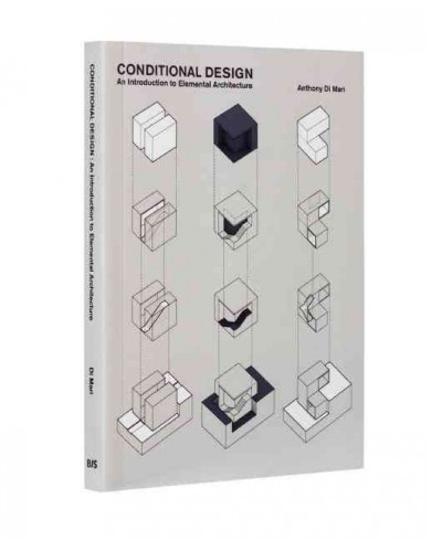 Conditional Design : An Introduction to Elemental Architecture ...