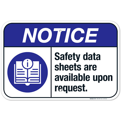 Safety Data Sheets Are Available Upon Request Sign, ANSI Notice Sign ...