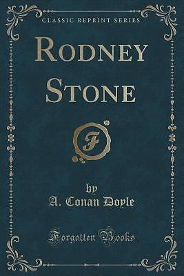 Rodney Stone (Classic Reprint) by Arthur. Conan Doyle (2015, Trade ...