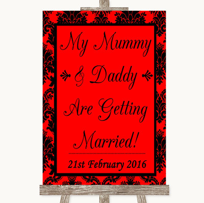 Red Damask Mummy Daddy Getting Married Personalised Wedding Sign | eBay UK
