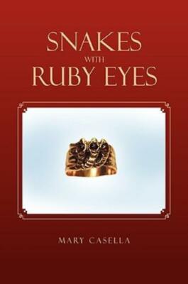 Snakes With Ruby Eyes 9781450018661| eBay
