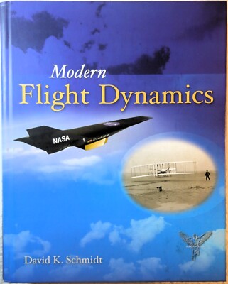 MODERN FLIGHT DYNAMICS - David K. Schmidt (2011, Hardcover ...