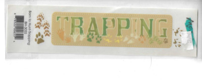 MOXIE Born to Hunt Trapping Title Sticker Phrase Vacation Travel ...