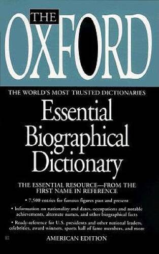 The Oxford Essential Biographical Dictionary - Mass Market Paperback ...