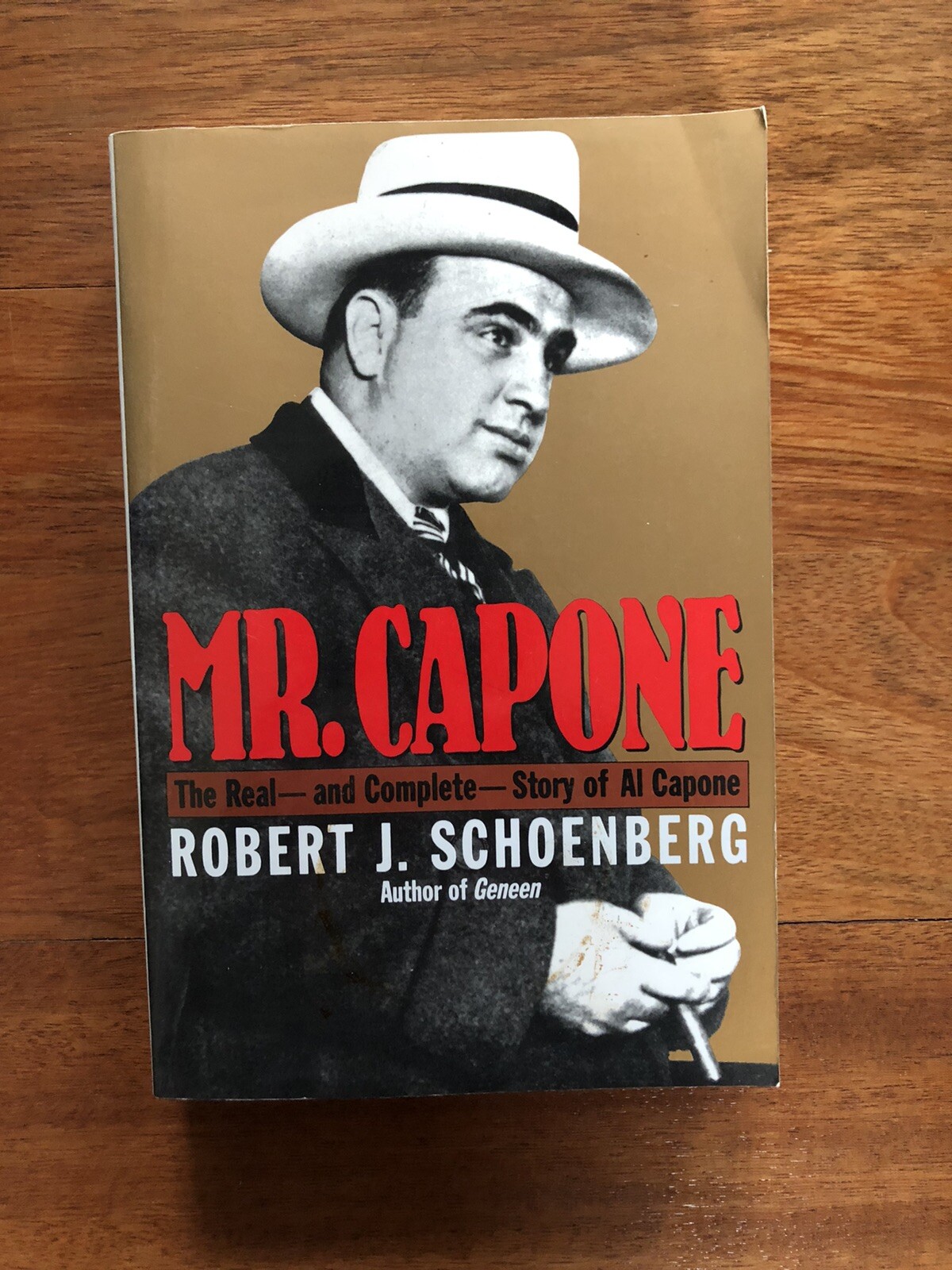 Mr. Capone - The Real And Complete Story Of Al Capone book by Robert ...