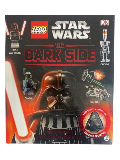 LEGO Star Wars: the Dark Side : Uncover the Secrets of the Sith by ...