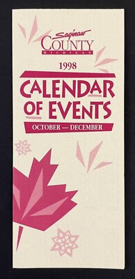 1998 Saginaw County Michigan Events Calendar Vintage Travel Brochure ...