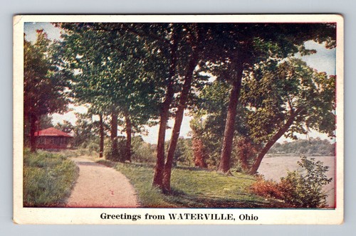 Waterville OH-Ohio, Scenic General Greetings, Antique Souvenir Vintage ...