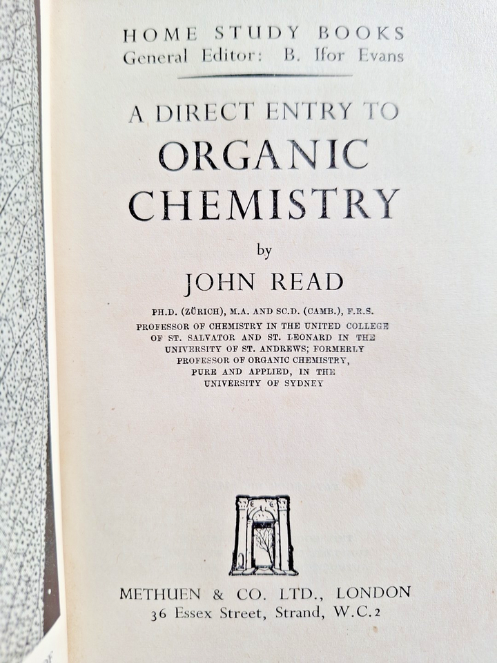 A Direct Entry To Organic Chemistry John Read - 1948, Home Study Books ...