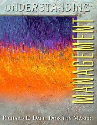 Understanding Management - Paperback By Marcic, Dorothy - GOOD ...