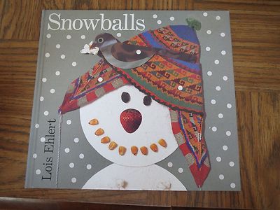 Snowballs by Lois Ehlert (1995, Hardcover) 9780152000745| eBay