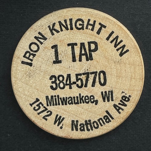 Milwaukee Wisconsin Wooden Nickel Iron Knight Inn Vintage Tap Beer Bar ...