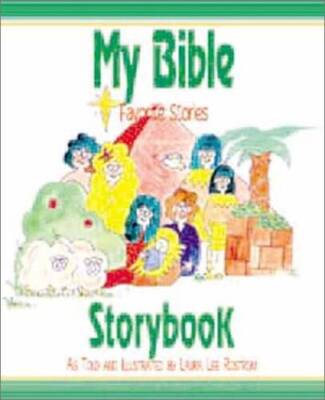 My Bible Storybook - Hardcover By Rostrom, Laura Lee - GOOD ...