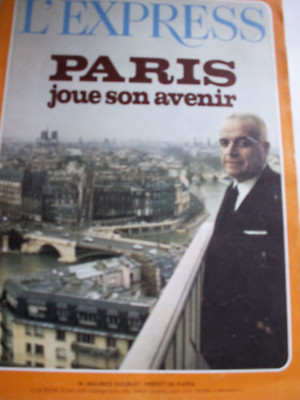 Magazine L'EXPRESS n° 870 - Maurice Doublet : Paris joue son avenir (02 ...