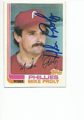 MIKE PROLY Autographed Signed 1982 Topps card Philadelphia Phillies COA ...