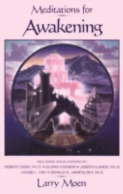 Meditations for Awakening by Moen, Larry; Smith, Patty 9781880698778| eBay