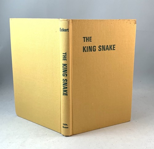 The King Snake-Allan W. Eckert-TRUE First Edition/1st Printing!!-1968 ...
