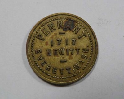 Everett Washington PENNANT 1717 HEWITT Good For 5 Cents in Trade Token ...