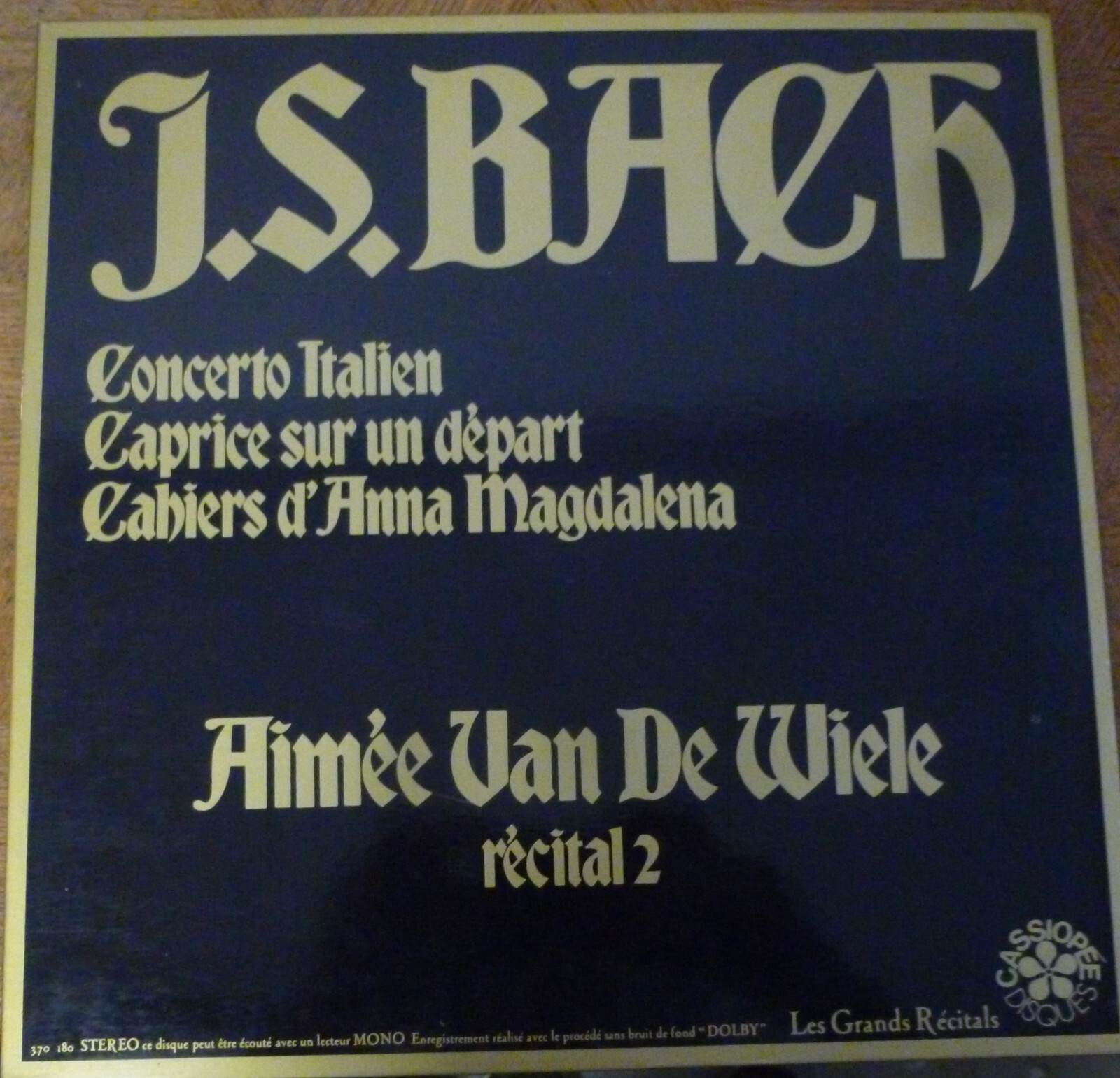 AIMEE VAN DE WIELE / BACH recital 2 works for harpsichord / CASSIOPEE ...