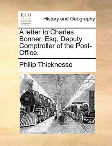Letter to Charles Bonner, Esq Deputy Comptroller of the Post-Office by ...