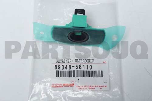 8934858110 Genuine Toyota RETAINER ULTRASONIC 89348-58110 | eBay