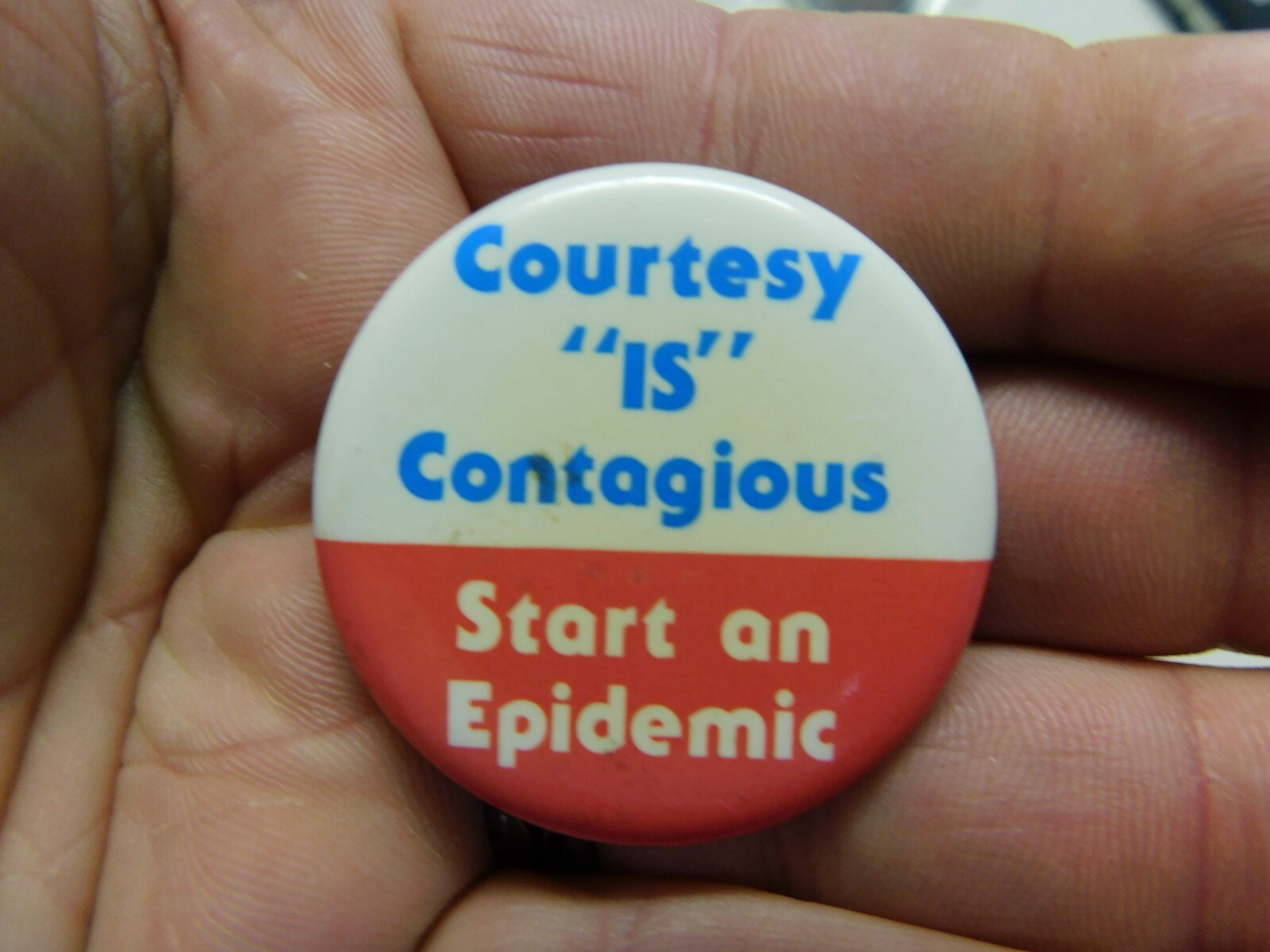 Courtesy Is Contagious Start An Epidemic 1.57" Pin-Back Button Vintage ...
