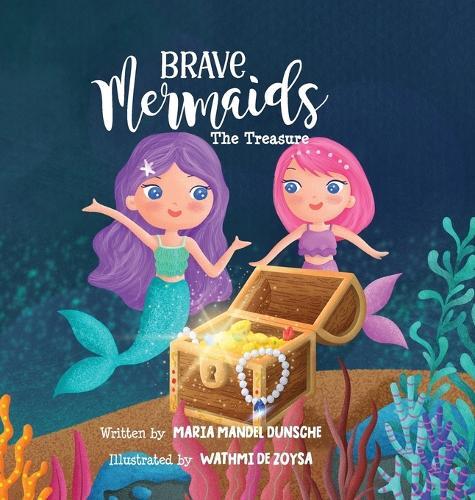 Maria Mandel Dunsche Brave Mermaids (Relié) Brave Mermaids ...