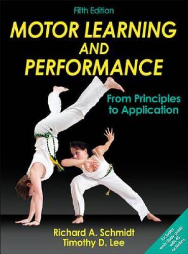 Motor Learning and Performance-5th Edition With Web Study Guide: From ...