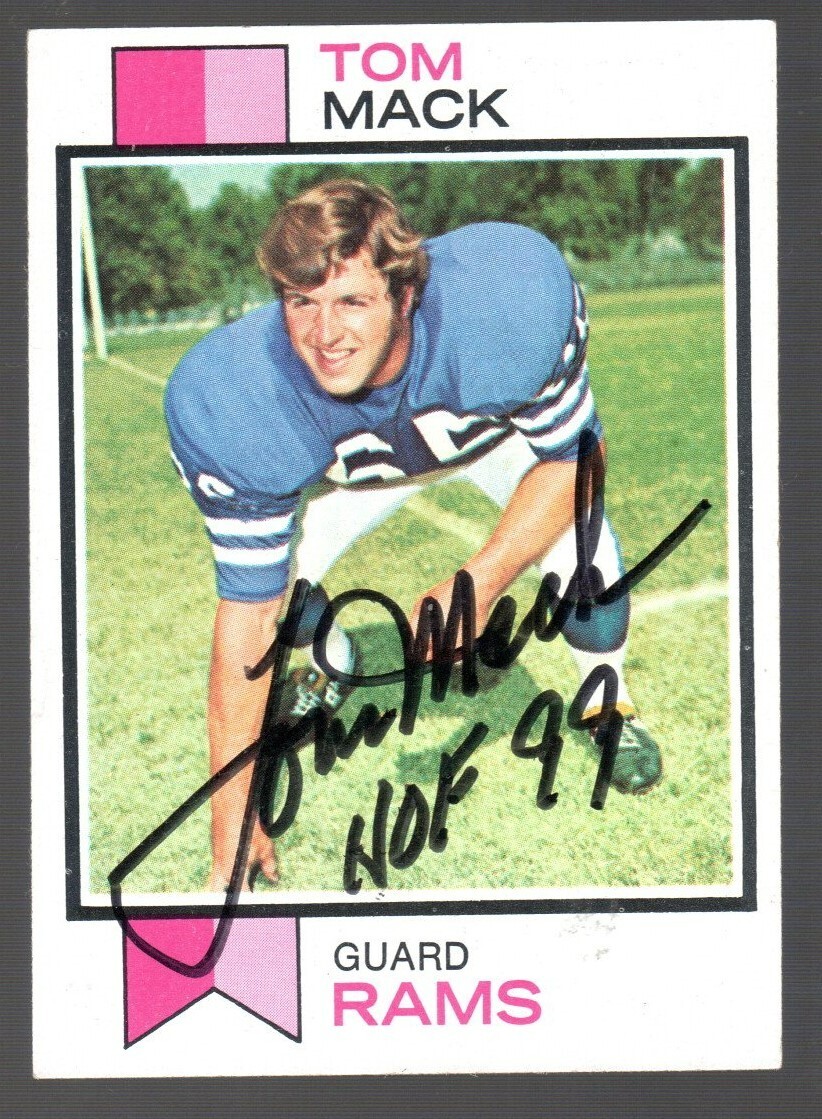 Tom Mack Autographed Signed Los Angeles Rams 1973 Topps Card HOF - W ...