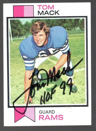 Tom Mack Autographed Signed Los Angeles Rams 1973 Topps Card HOF - W ...