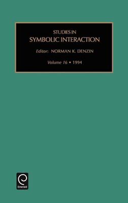 Studies in Symbolic Interaction : 1994, Hardcover by Denzin, Norman K ...