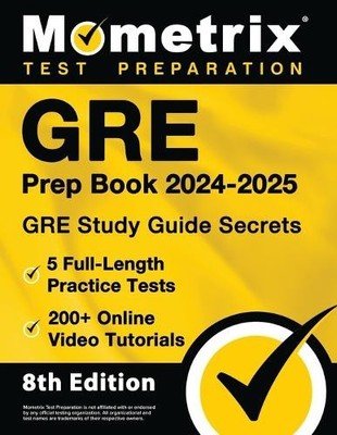 GRE Prep Book 2024-2025 - GRE Study Guide Secrets, 5 Full-Length Practice | eBay