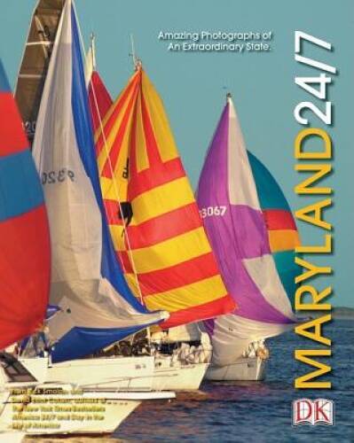 Maryland 247 (America 247 State Books) - Hardcover By DK - GOOD ...