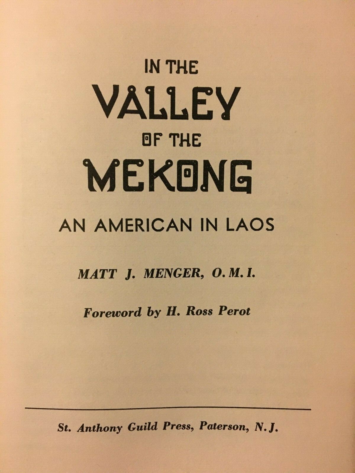 In The Valley Of The Mekong Matt J. Menger - Missionary Laos 1970 | eBay