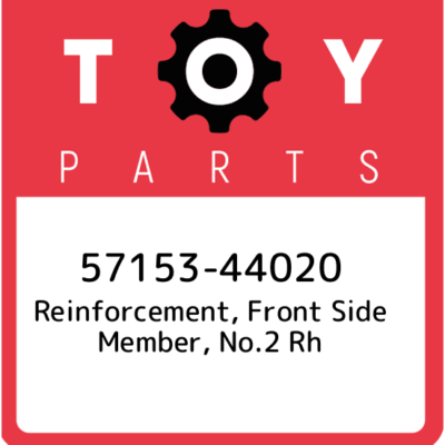 57153-44020 Toyota Reinforcement, front side member, no.2 rh 5715344020 ...