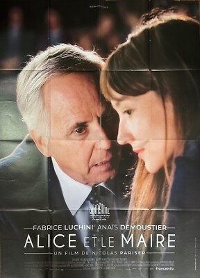 Affiche Cinéma ALICE ET LE MAIRE 120x160cm Poster Fabrice Luchini A ...