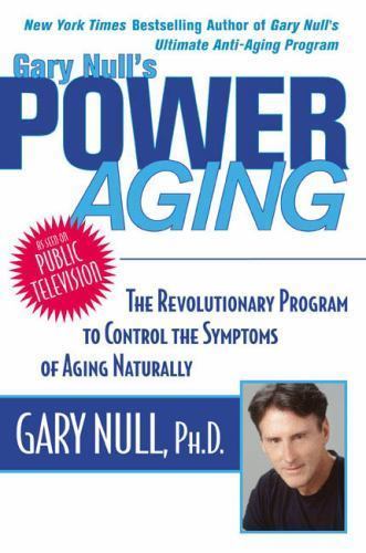 Gary Null's Power Aging by Null, Gary; Null, PH. D. 9780451213082| eBay