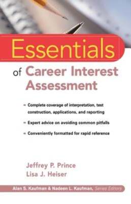 Essentials of Career Interest Assessment by Jeffrey P Prince: New ...