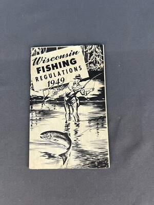 1949 Wisconsin Fishing Regulations Booklet Wisconsin Conservation ...