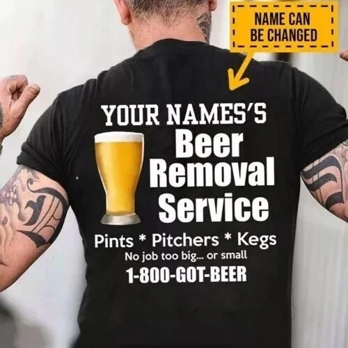2025/Personalized Beer Removal Service Shirt, Shirt For Beer Drinker ...