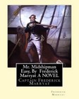 Mr. Midshipman Easy : Captain Frederick Marryat, Paperback by Marryat ...