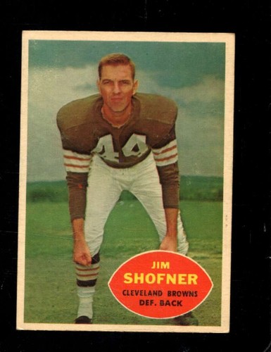1960 TOPPS #29 JIM SHOFNER VGEX (RC) BROWNS *X97974 | eBay