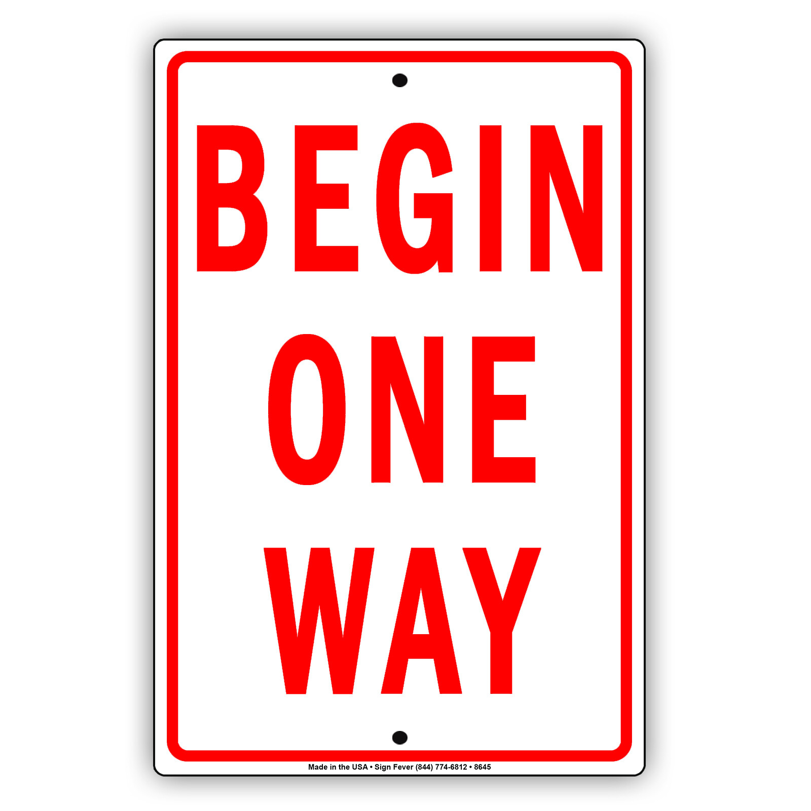 Begin One Way Wall Art Decor Novelty Notice Aluminum Metal Sign | eBay