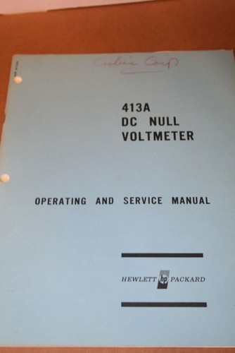 HP Hewell Packard DC Null Voltmeter 413A/413AR Operating and Service ...