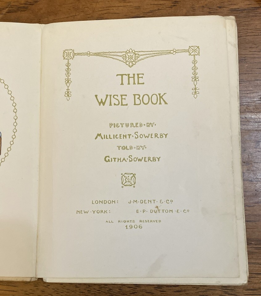 The Wise Book; 1906 Children’s Book 1 St Edition Githa Sowerby London ...