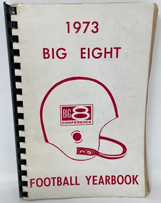 1973 Big 8 Eight Football Yearbook Oklahoma Sooners Nebraska ...