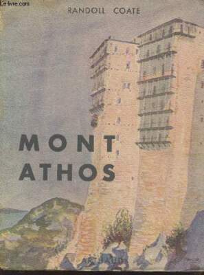 Mont Athos, la sainte montagne - Coate Randoll - 1949 | eBay
