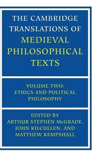 The Cambridge Translations of Medieval Philosophical Texts: Volume 2 ...