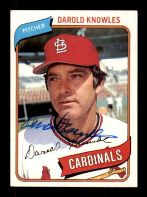 1980 Topps #286 Darold Knowles AUTOGRAPHED!!! Cardinals DP 235641 | eBay