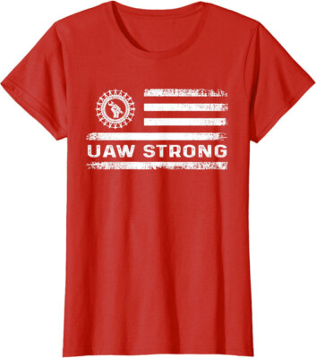 UAW Strike 2023 United Auto Workers Union UAW Ladies' Crewneck T-Shirt ...